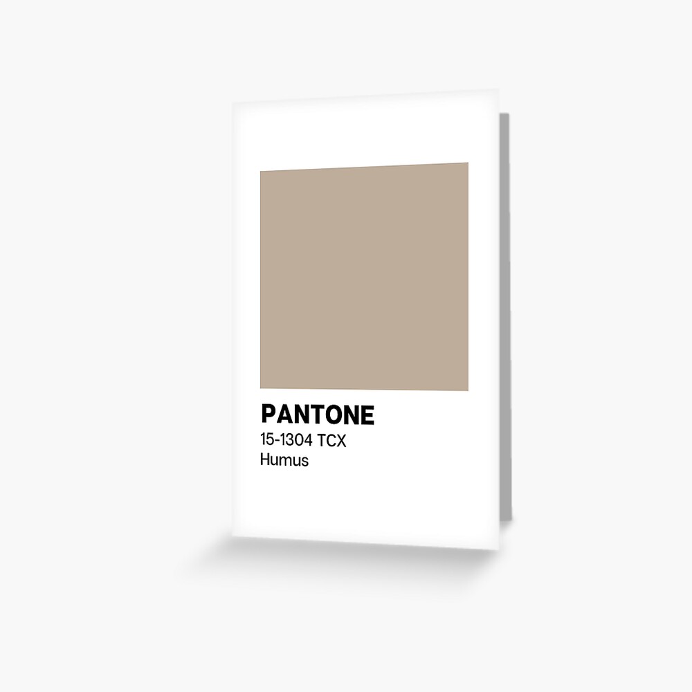 "Pantone Humus" Greeting Card for Sale by piastrelli | Redbubble
