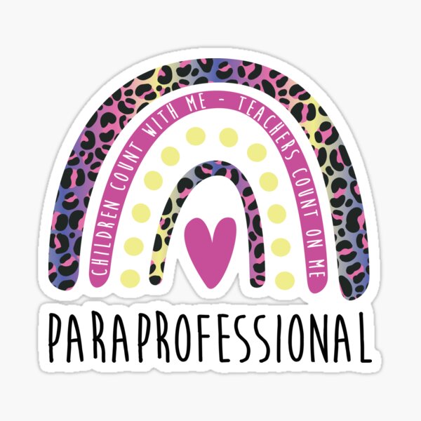 "Children Count With Me Paraeducator Teacher Paraprofessional" Sticker ...