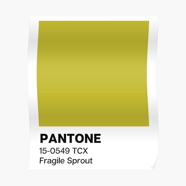 "Pantone Fragile Sprout" Poster for Sale by piastrelli | Redbubble