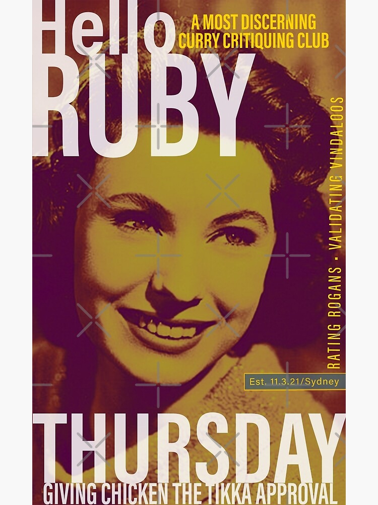 "Hello Ruby Thursday" Poster by carpo17 | Redbubble