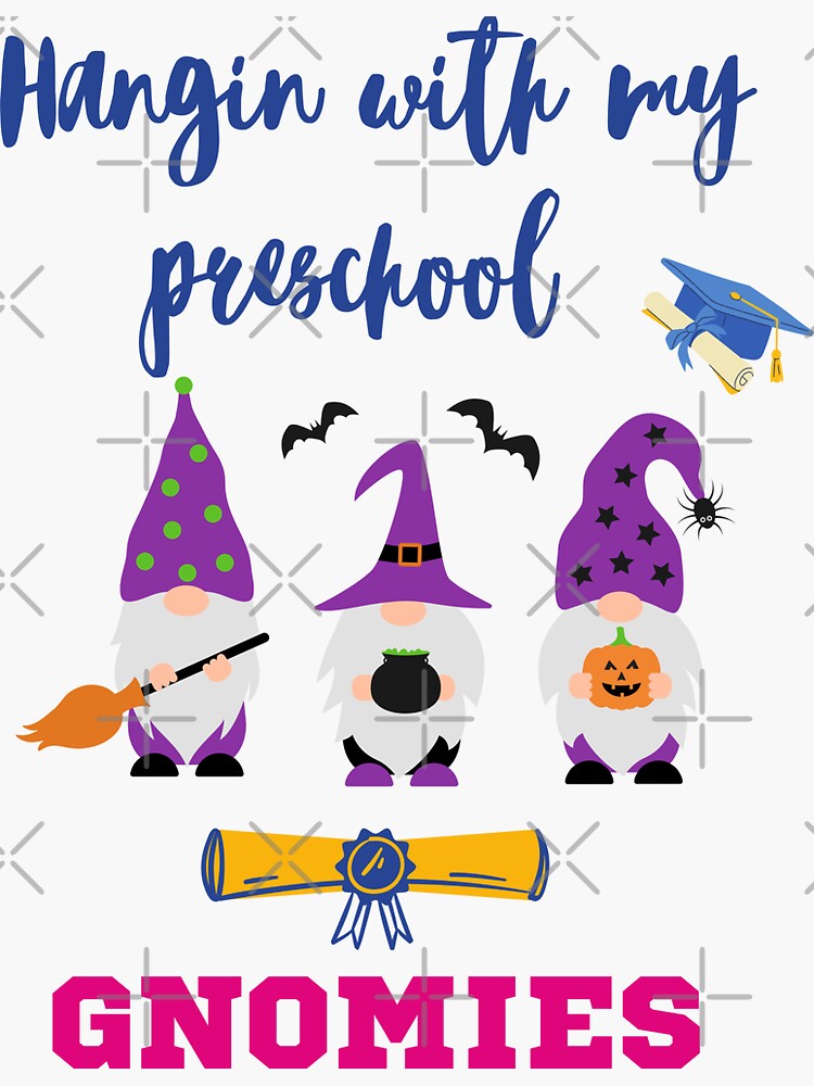"Hangin with my preschool gnomies" Sticker for Sale by Stalik13 | Redbubble