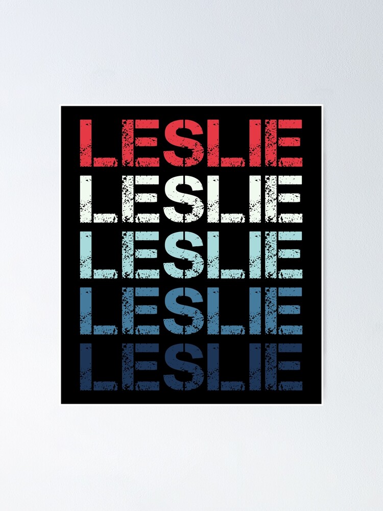 Póster «Camiseta con nombre de Leslie - Camiseta de artículo de regalo ...