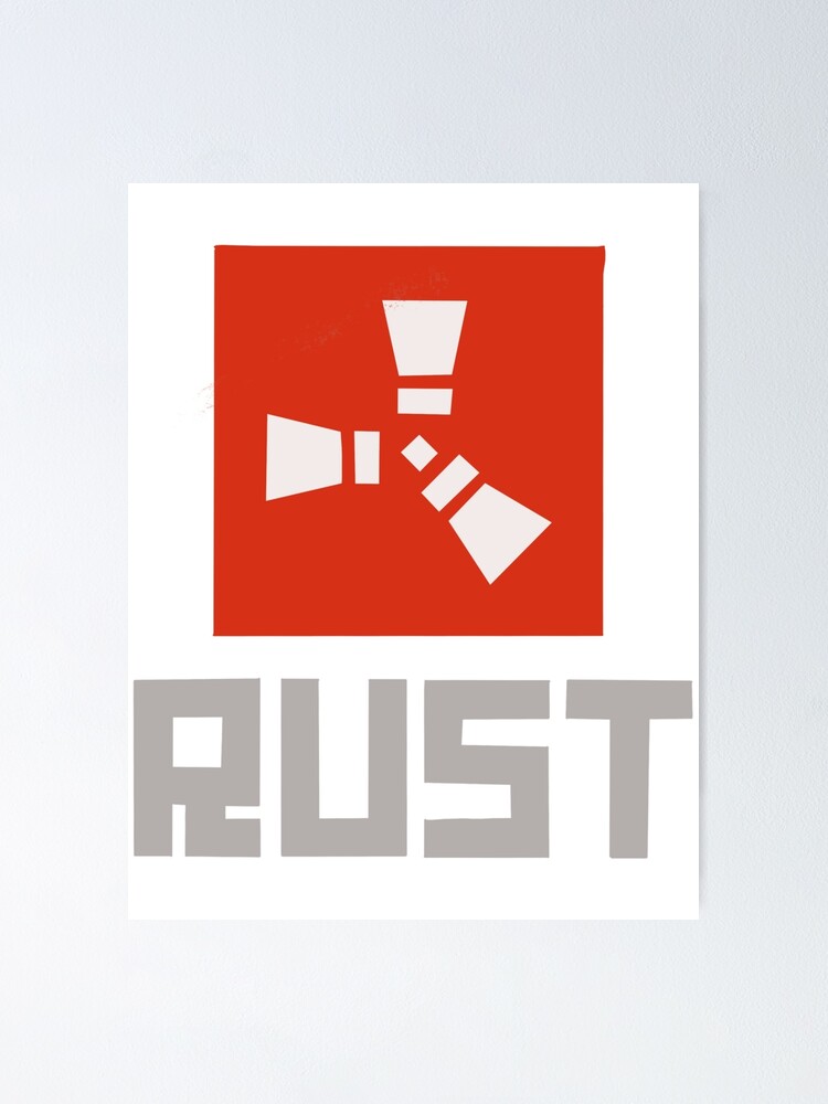 "Rust logo" Poster by mommaKart | Redbubble