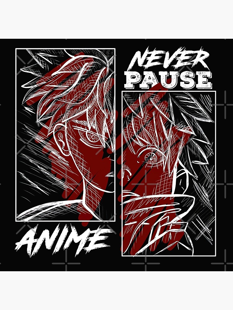 "Never Pause Anime, Never Pause Anime Meme, Anime Meme" Art Print for ...