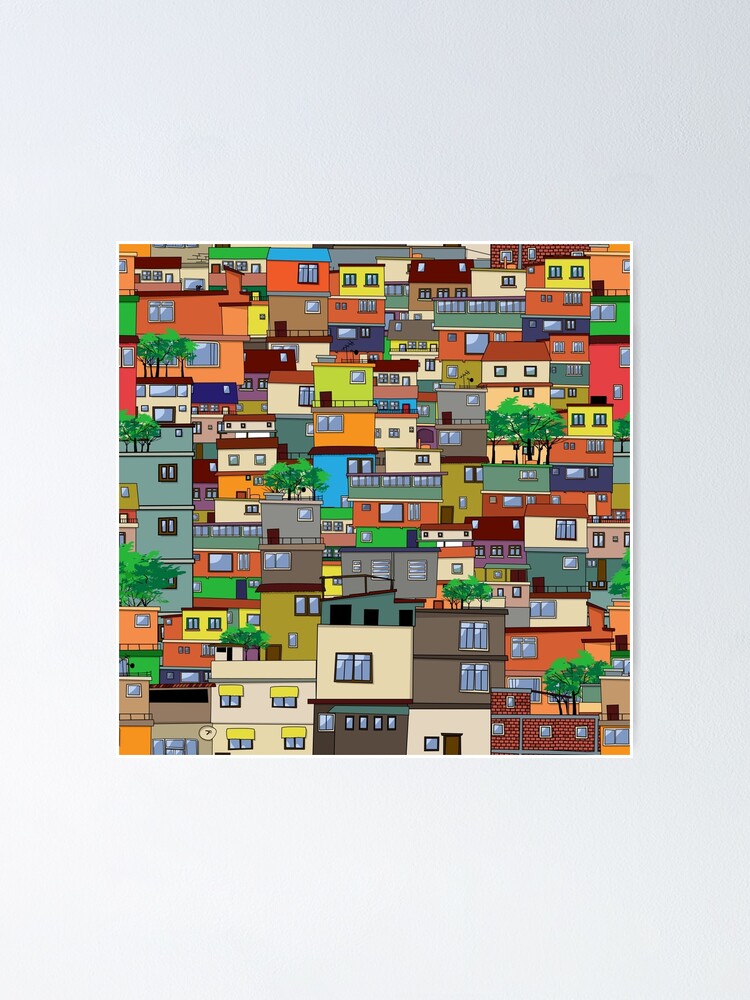 "Favela, Brazil" Poster for Sale by lirch | Redbubble
