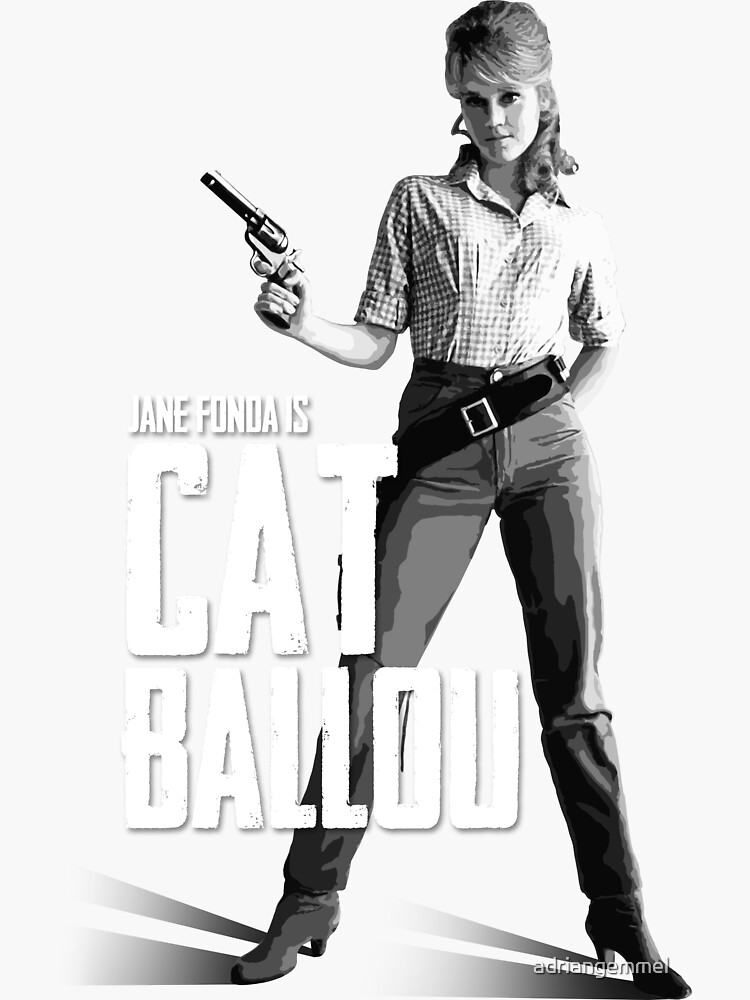 "Cat Ballou - Jane Fonda" Sticker by adriangemmel | Redbubble
