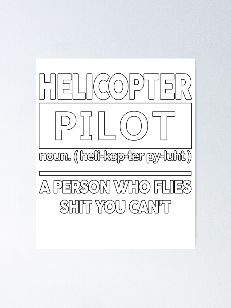 "Definition Helicopter Pilot" Poster for Sale by hamzabenkatou | Redbubble