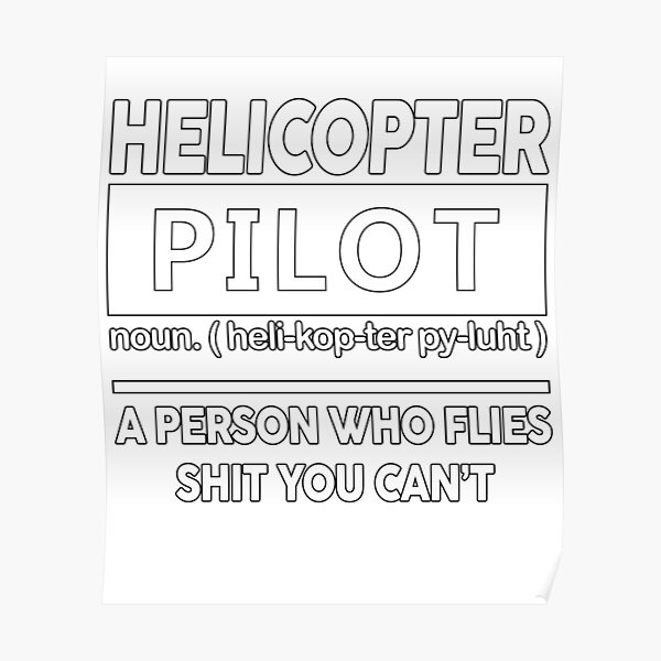 "Definition Helicopter Pilot" Poster for Sale by hamzabenkatou | Redbubble