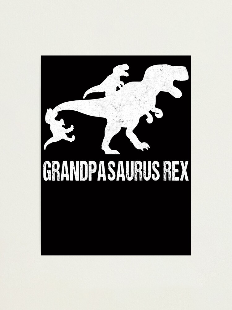Lámina fotográfica «Grandpasaurus T Rex Dinosaurio Divertido Abuelo ...