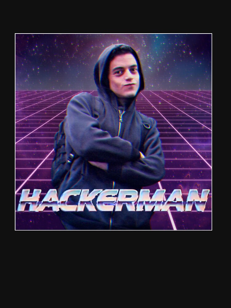 "Hackerman" T-shirt for Sale by glowww | Redbubble | mr robot t-shirts ...