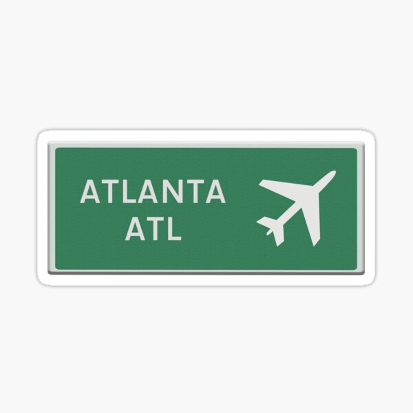 "Road sign for Atlanta Hartsford ATL airport. " Sticker for Sale by ...