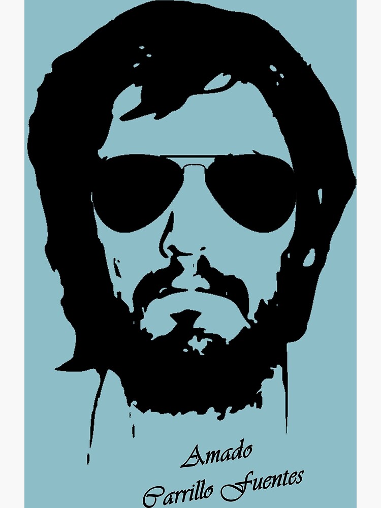 "Amado Carrillo Fuentes 4" Poster for Sale by Stelviostrada | Redbubble