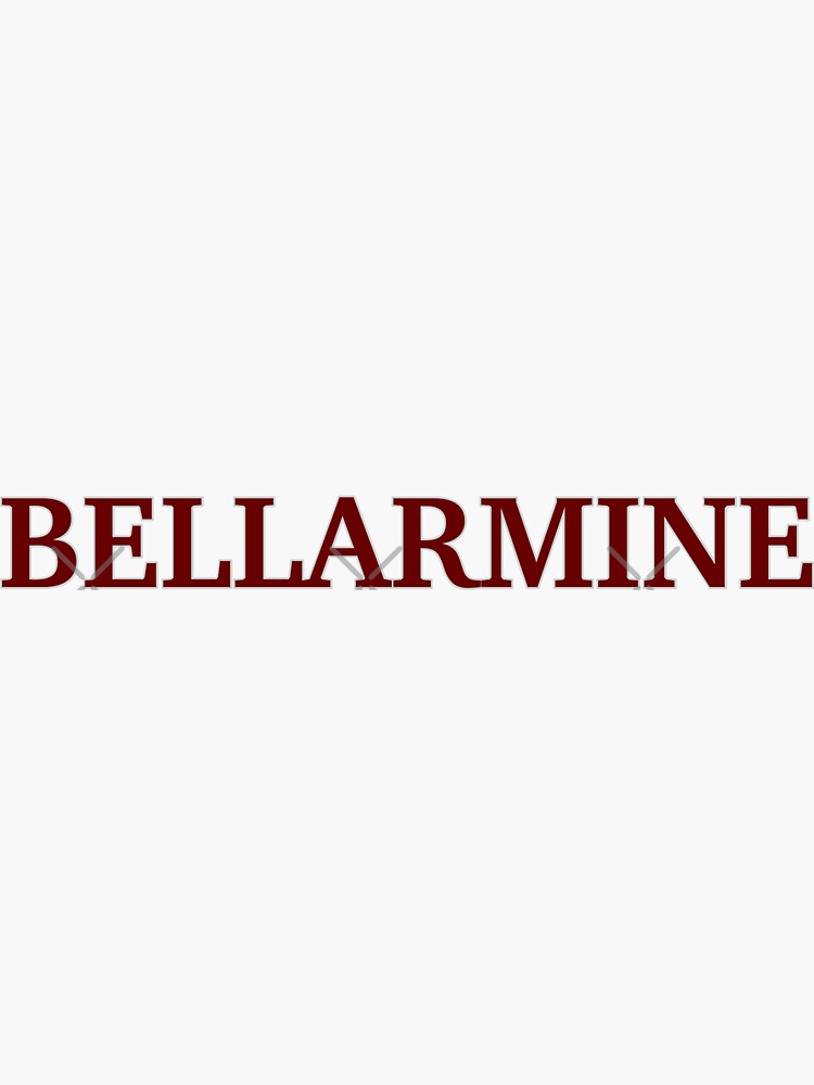 "BELLARMINE " Sticker by merrybutterfly | Redbubble