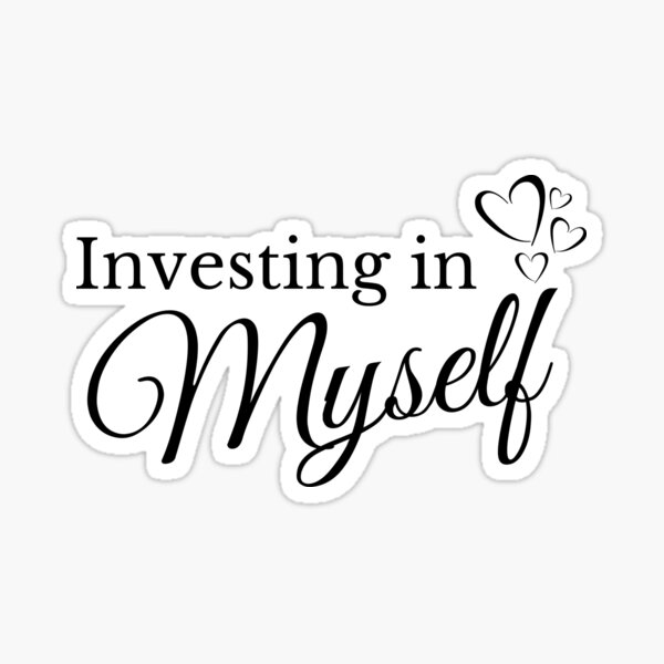 "Investing in Myself" Sticker by NerdGrrl | Redbubble