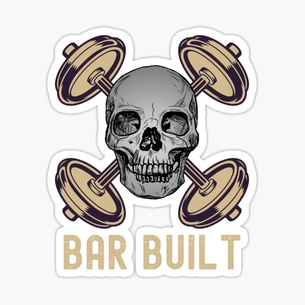 "Bar Built-Weightlifting-BodyBuilding-CrossFit-Powerlifting" Sticker ...