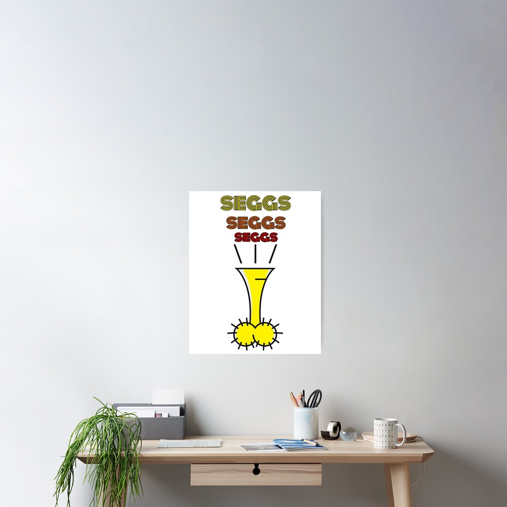 "Seggs Funny Meme" Poster by daniela-pris | Redbubble