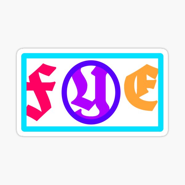 ""FYE" 01 is a text design in aesthetic colors by Code03." Sticker for ...