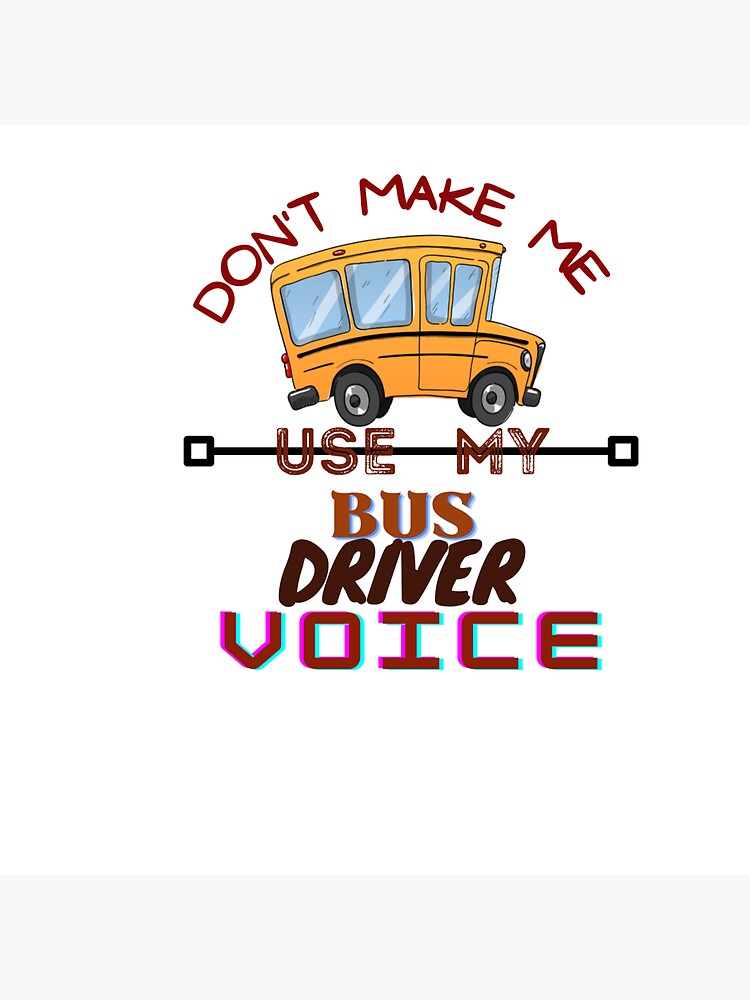 "Bus Driver Voice Job Operator Busman Driving" Sticker for Sale by ...