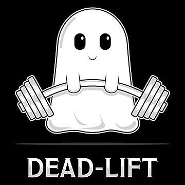 "Dead Lift | Funny Ghost Cartoon For Weight Lifters" Sticker for Sale ...
