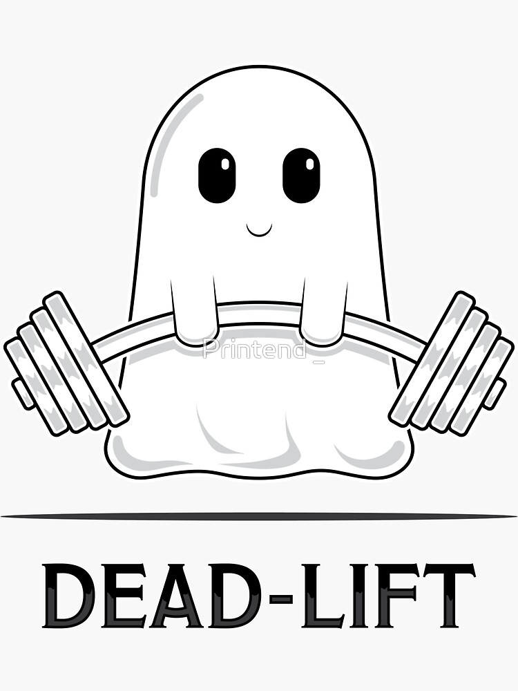 "Dead Lift | Funny Ghost Cartoon For Weight Lifters" Sticker for Sale ...