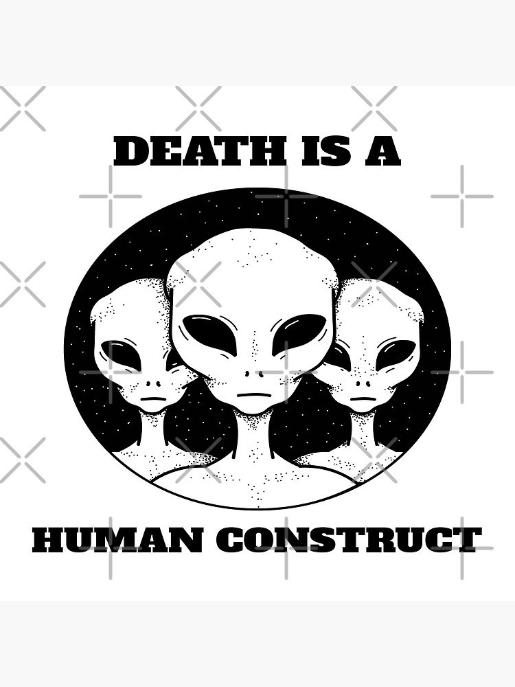 "Death Is A Human Construct From The Alien Interview Tape 1964 ...