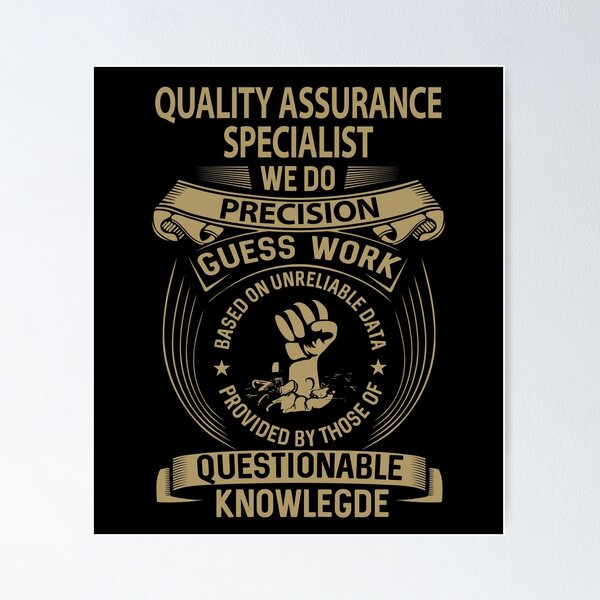 Quality Assurance Specialist Posters