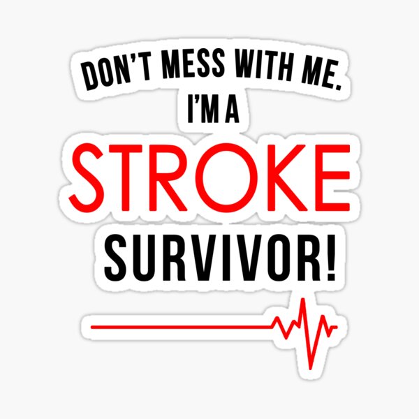 "Stroke Survivor" Sticker by suns8 | Redbubble