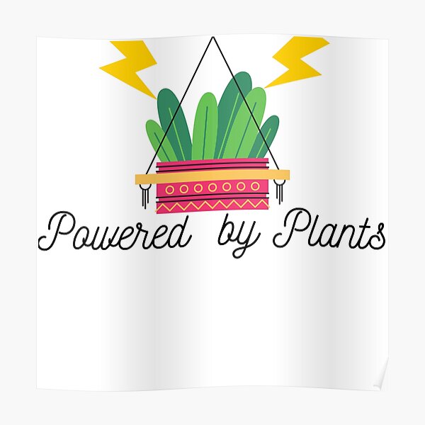 "Hydro Sticker - Powered by plants" Poster for Sale by InnerMoonlight | Redbubble