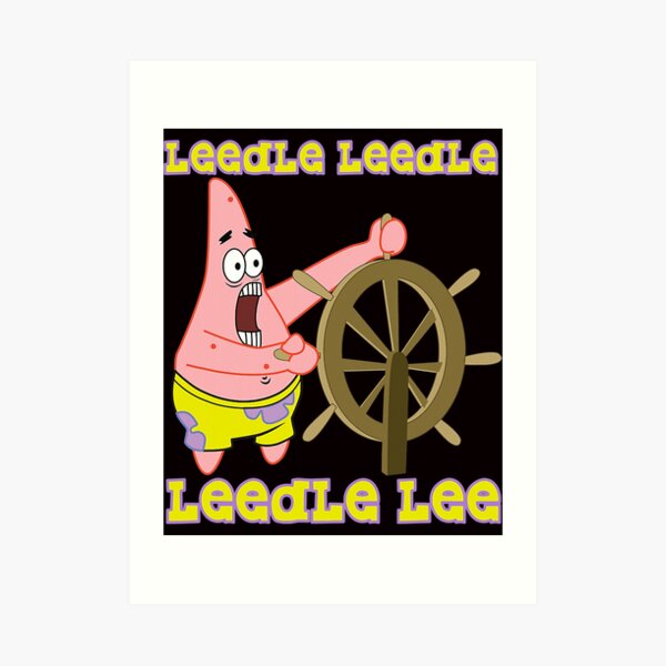 "Patrick Star - Leedle Leedle Leedle Lee" Art Print by JosueZuniga ...