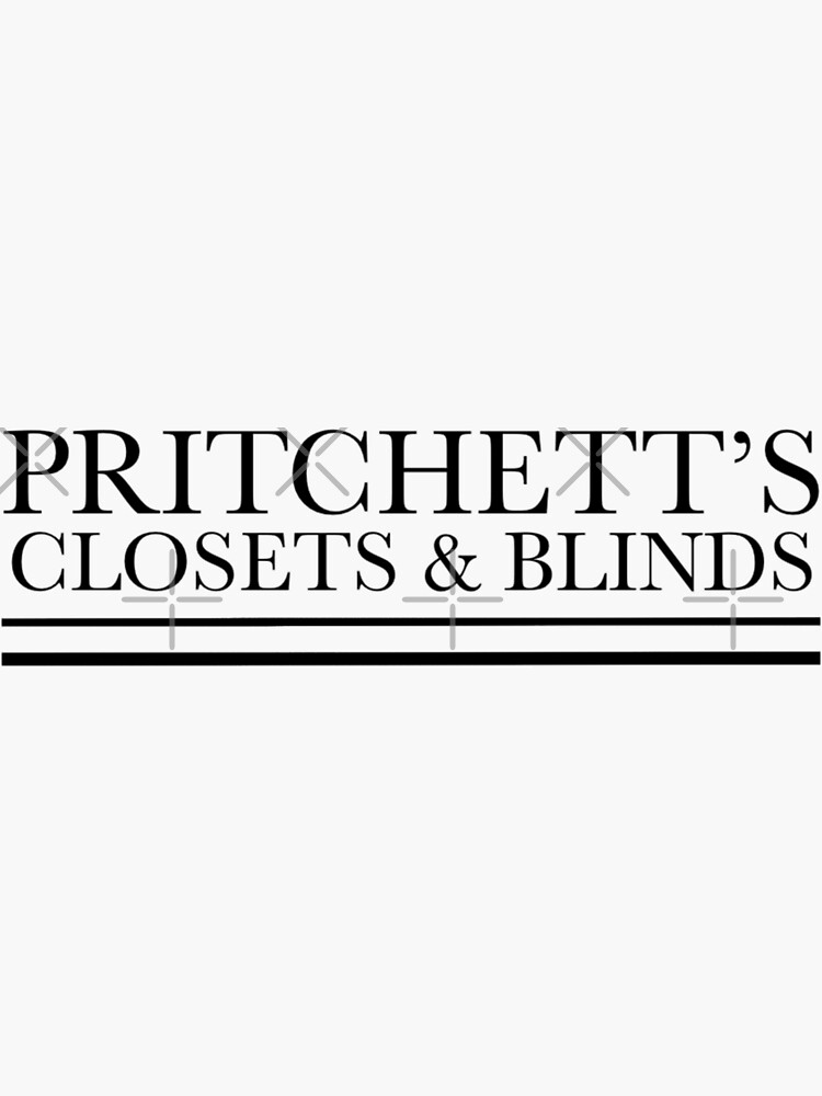 "Pritchett’s Closets and Blinds" Sticker for Sale by princesssomo21 ...