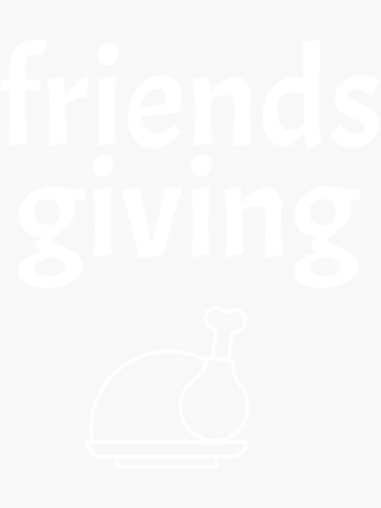 "Friendsgiving Turkey Premium " Sticker for Sale by MelodyDesign4a ...