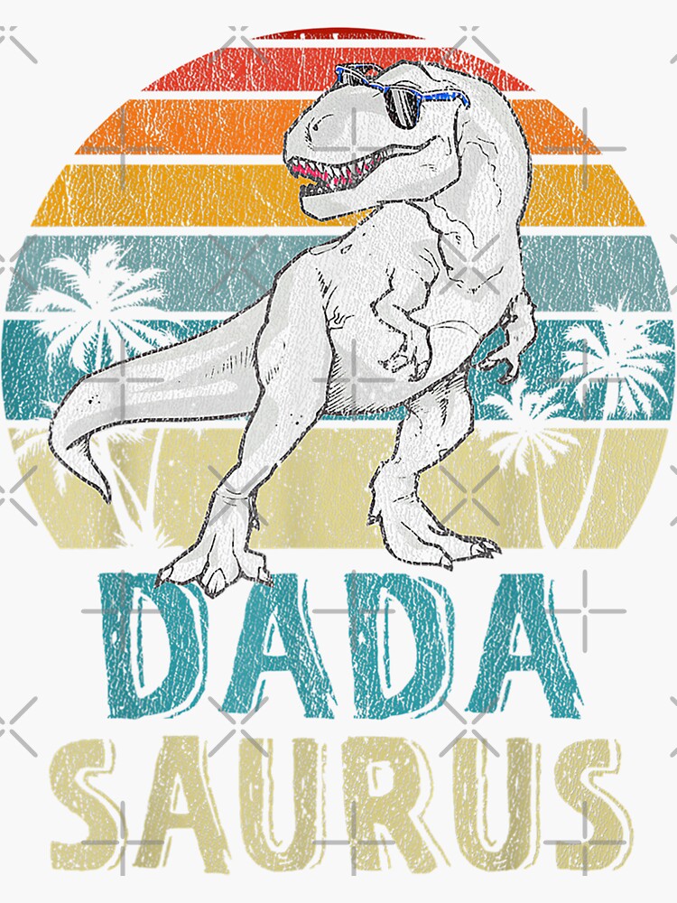 "Dadasaurus T Rex Dinosaur Dada Saurus Family Matching T-Shirt" Sticker ...