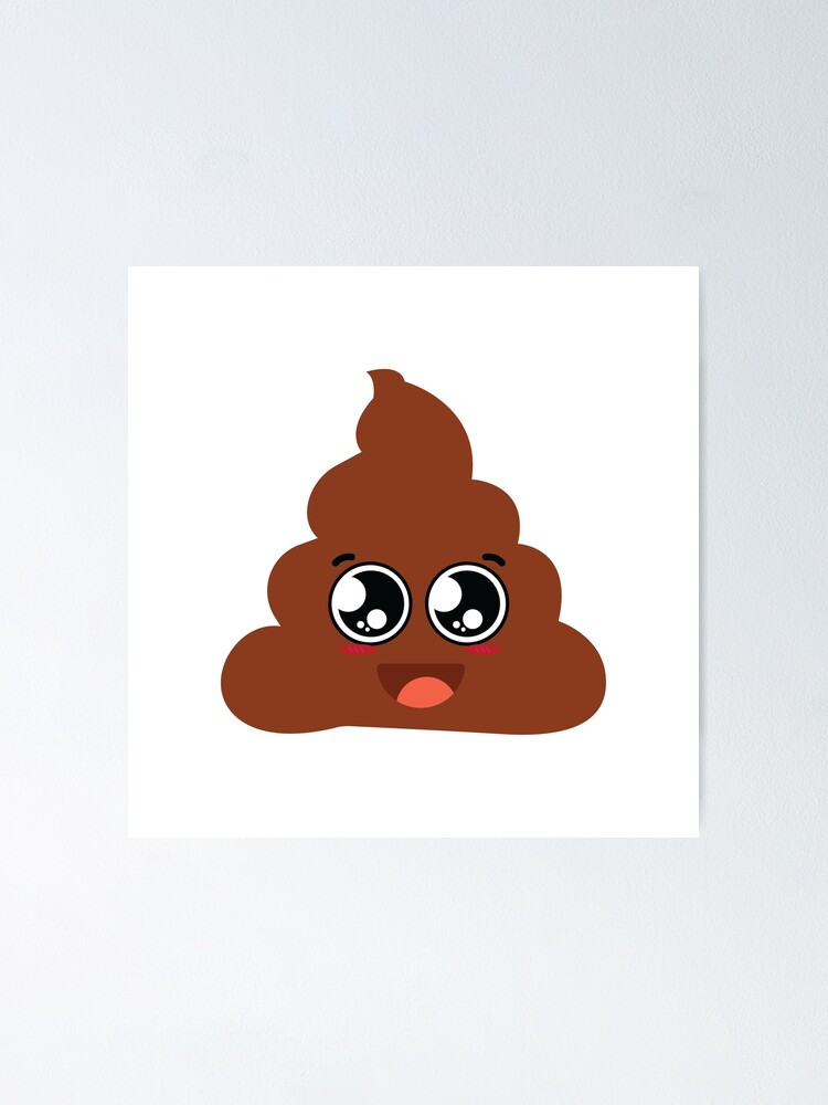 "Cute Poop Swirl Happy Blushing" Poster for Sale by SimplyyUnique ...