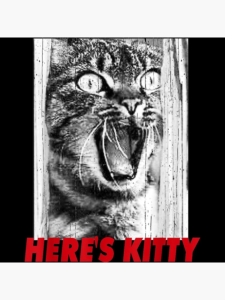 "Shining Cat - HERE IS KITTY " Poster for Sale by Louisedereca | Redbubble