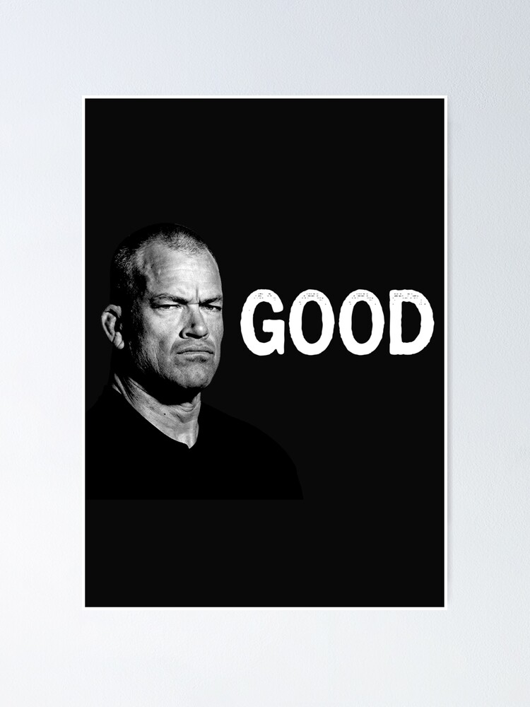 "Jocko Willink Good" Poster for Sale by Lowgik | Redbubble