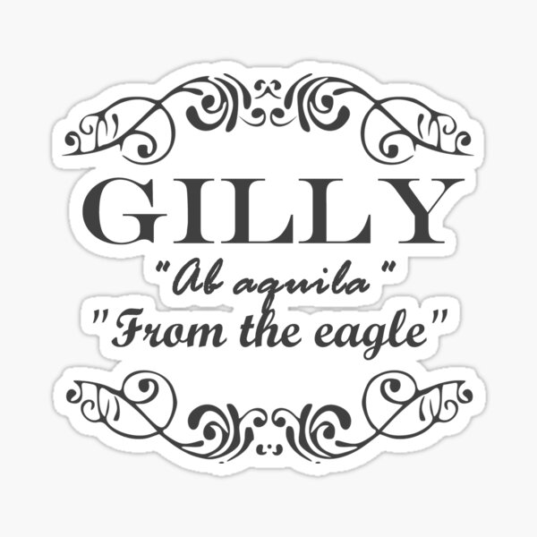 "Gilly Surname family name last name motto" Sticker for Sale by ljrigby ...