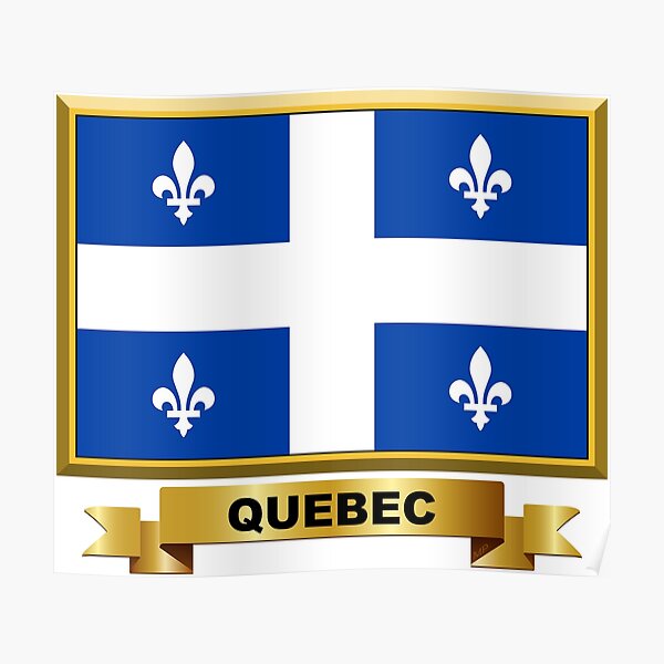"QUEBEC Flag Gifts, Masks, Stickers & Products (N)" Poster by mpodger ...