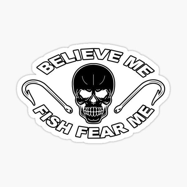 "Believe me Fish Fear me" Sticker for Sale by catalin87 | Redbubble