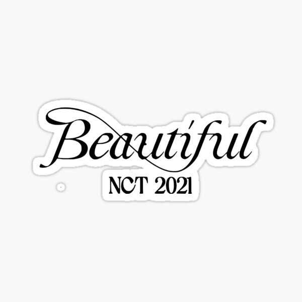 "NCT 2021 Beautiful Logo Word" Sticker for Sale by katherinesbored ...