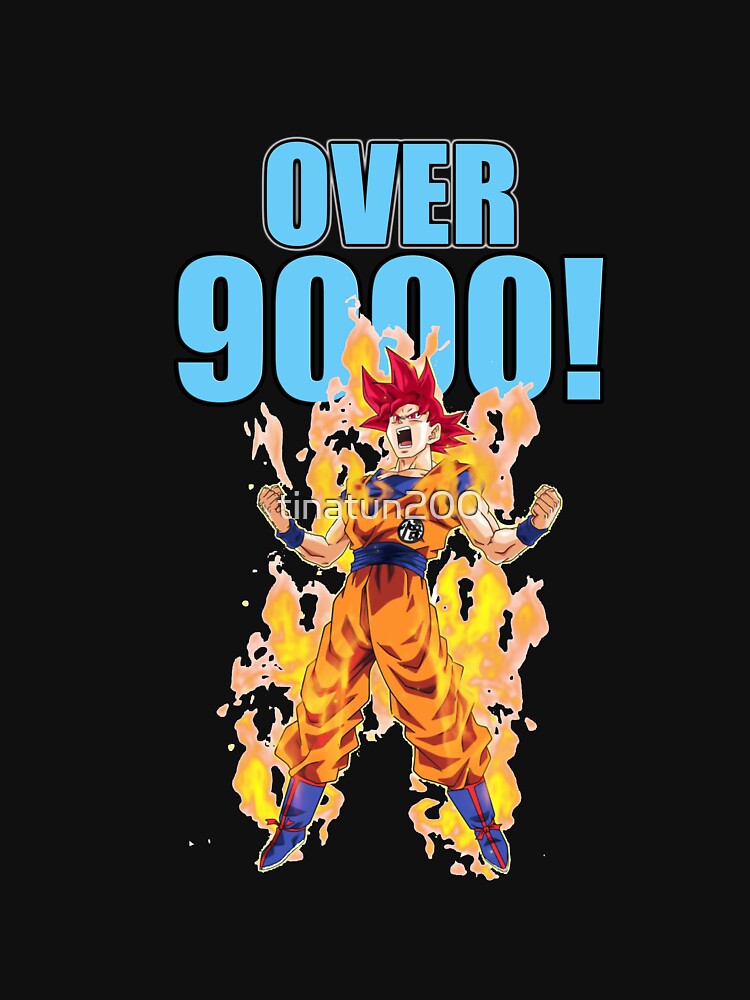 " its over 9000" T-shirt for Sale by tinatun200 | Redbubble | 9000 t ...