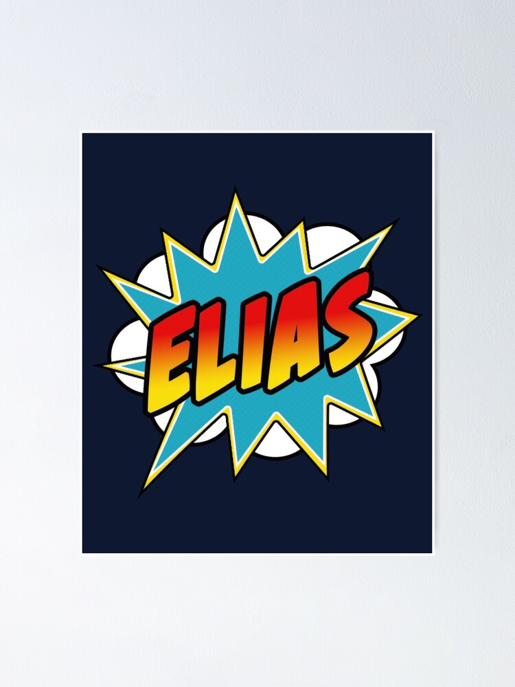 Póster «Superhéroe de cómic con nombre Elías para niños» de Rixta82 ...