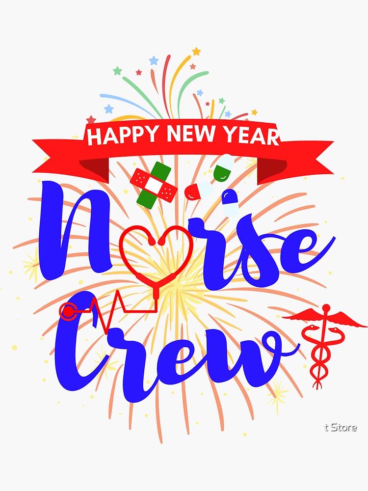 "Happy New Year Hospital Nurse Crew - New Year Gifts For Nurses and ...
