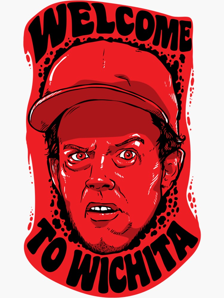"Welcome To Wichita Two " Sticker by EMarlon2 | Redbubble
