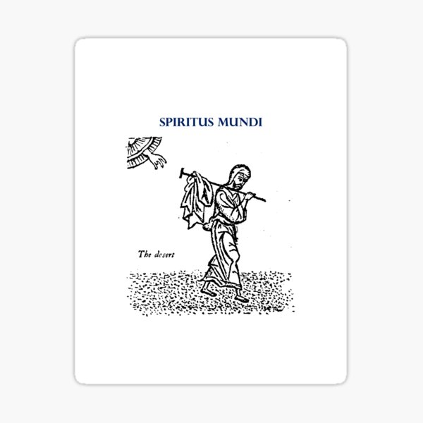 "spiritus mundi pilgrim in the desert" Sticker for Sale by billyp04 ...