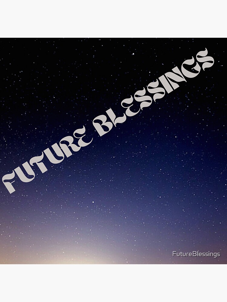 "Future blessings and Cuteness" Sticker by FutureBlessings | Redbubble
