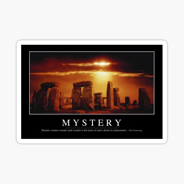 "Mystery: Inspirational Quote and Motivational Poster" Sticker for Sale ...