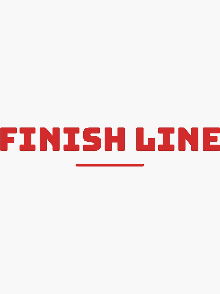 "Finishline word" Sticker for Sale by Spacesover1450 | Redbubble
