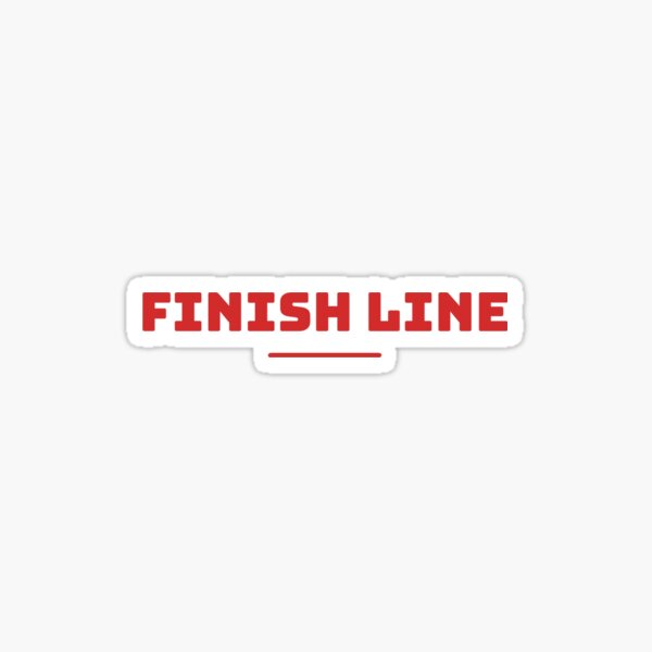 "Finishline word" Sticker for Sale by Spacesover1450 | Redbubble