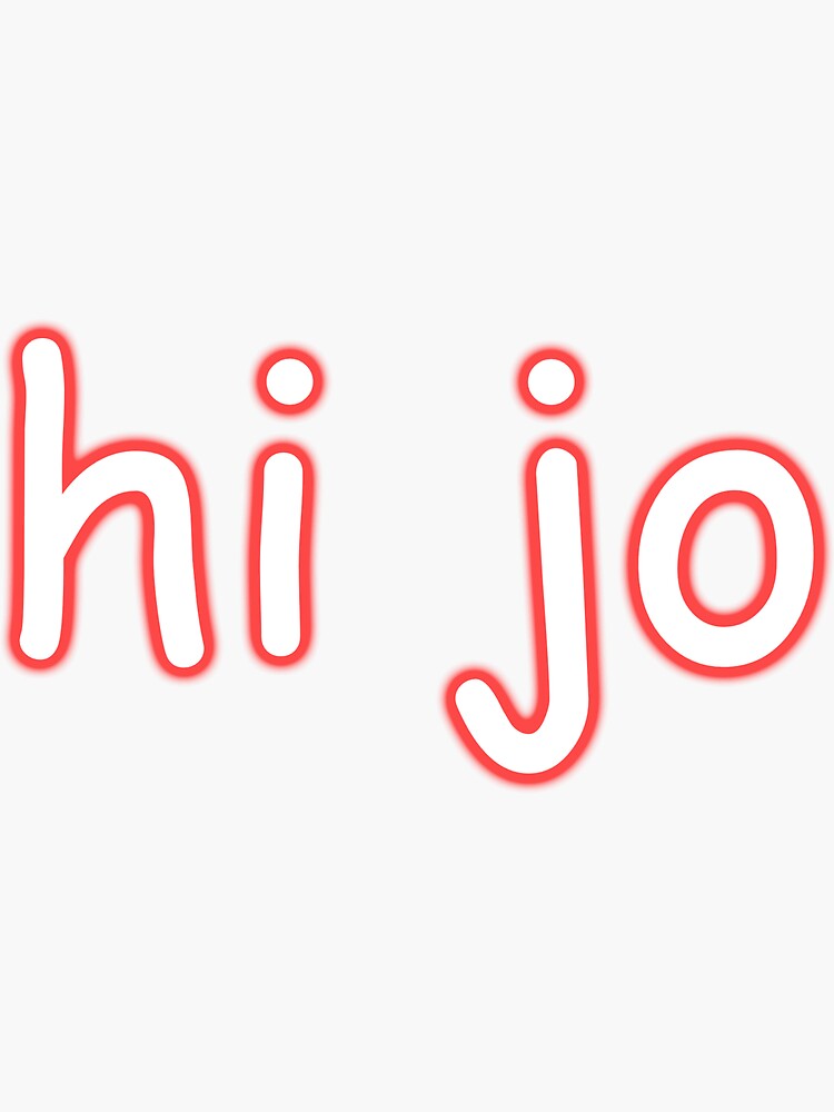 "hi jo" Sticker for Sale by ad-finitum | Redbubble