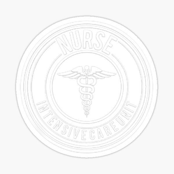 "Intensive Care Unit ICU Nurse Shirt - Front and Back Print" Sticker ...